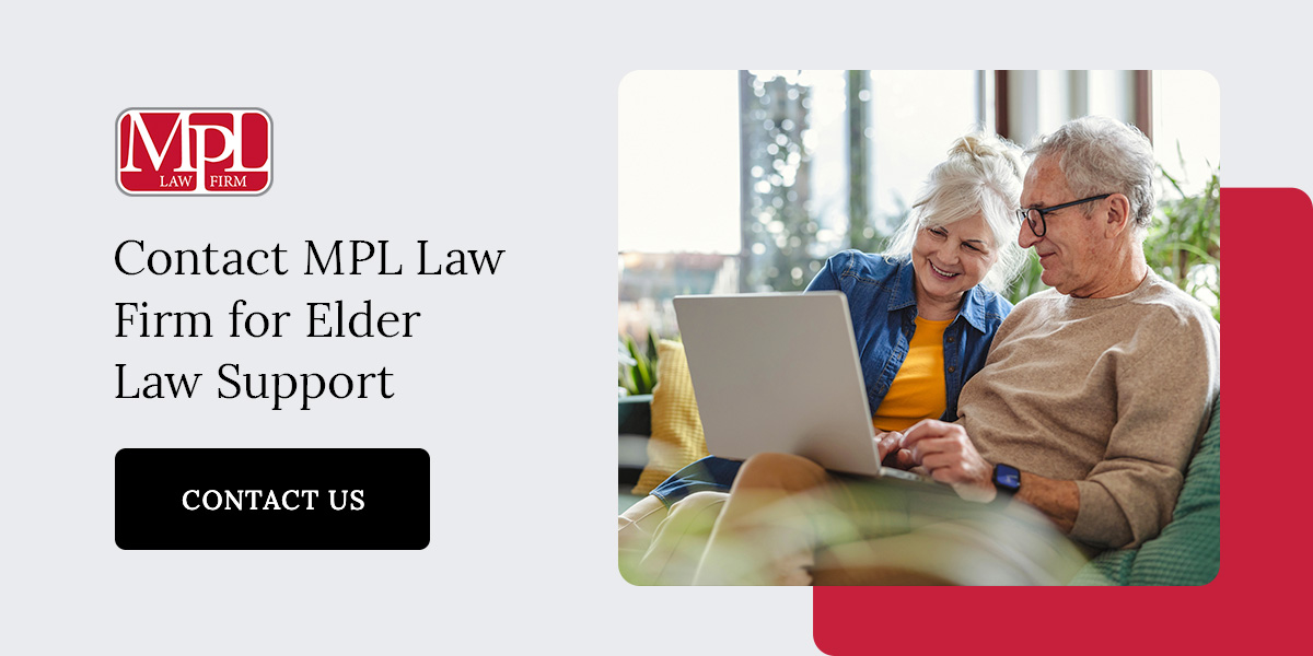 Everything You Need to Know About Elder Law | MPL Law